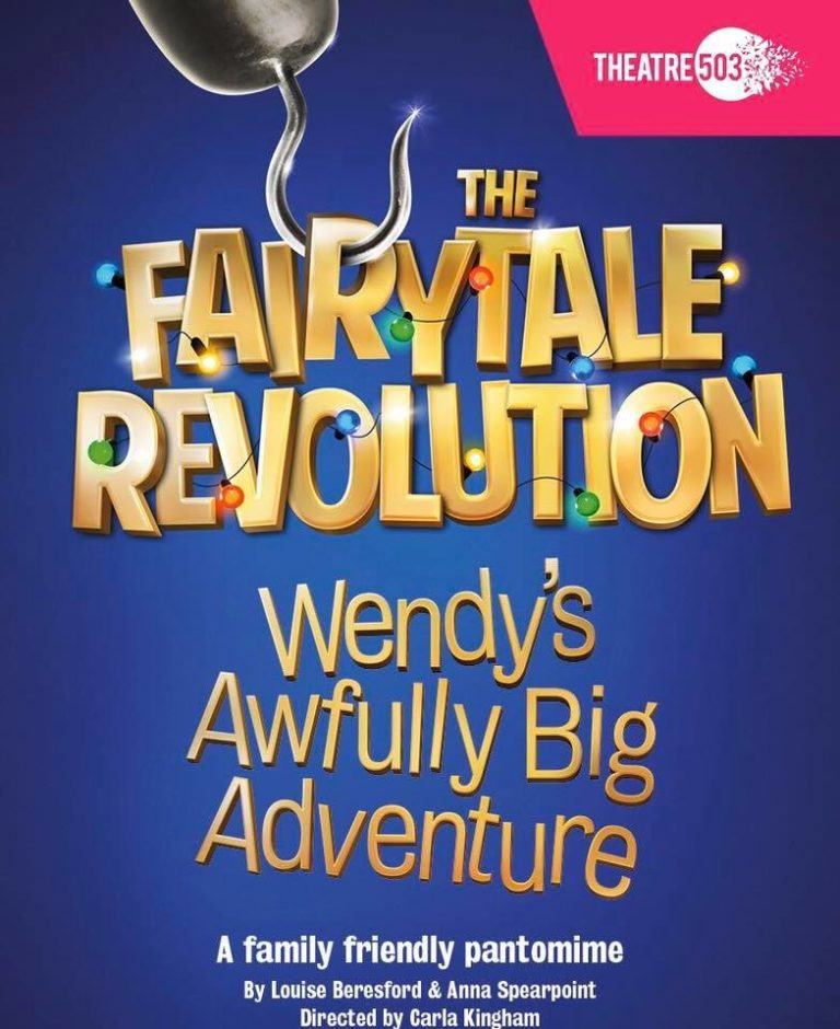 The Fairy Tale Revolution - A different kind of panto... - CatsKidsChaos